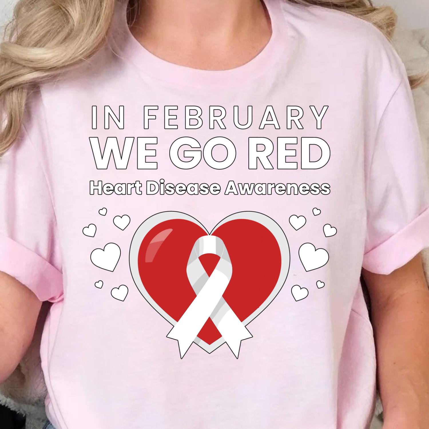 In February We Go Red PNG, Heart Disease Awareness Heart Ribbon Shirt ...