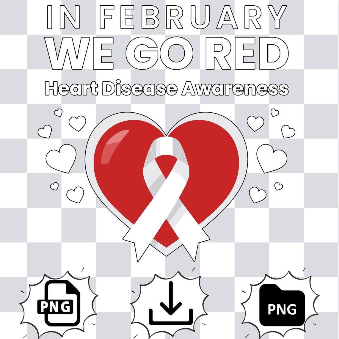 In February We Go Red PNG, Heart Disease Awareness Heart Ribbon Shirt ...