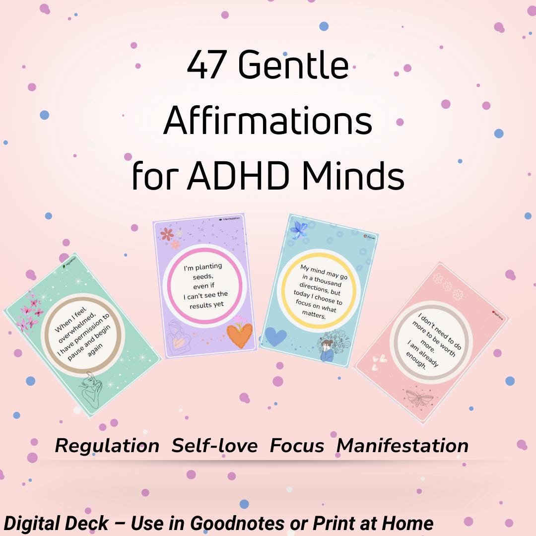 47 ADHD Affirmation Cards Digital Deck for Focus, Self-love, Regulation ...