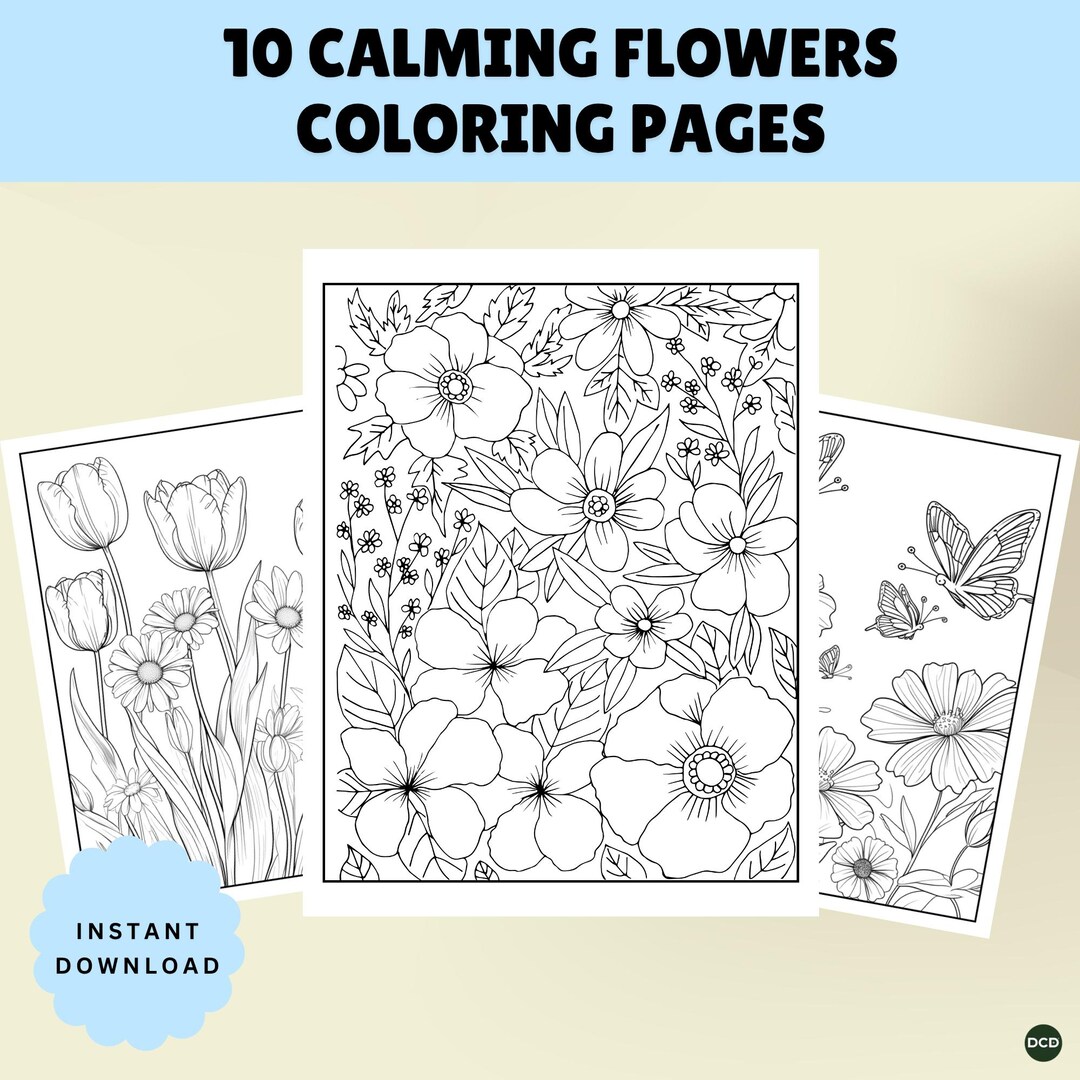 Calming Flower Coloring Pages: Stress Relief Floral Art (PDF Download ...