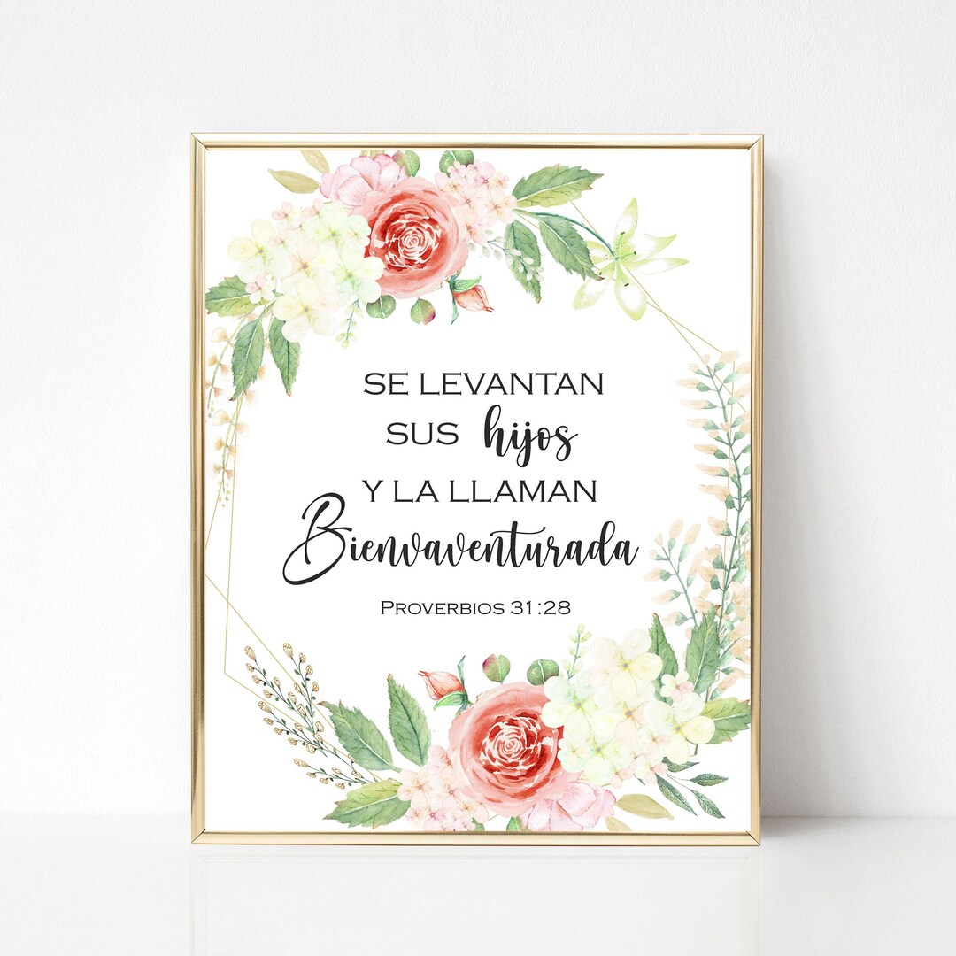 Spanish Proverbs 31:28, Se Levantan Sus Hijos Y La Llaman ...