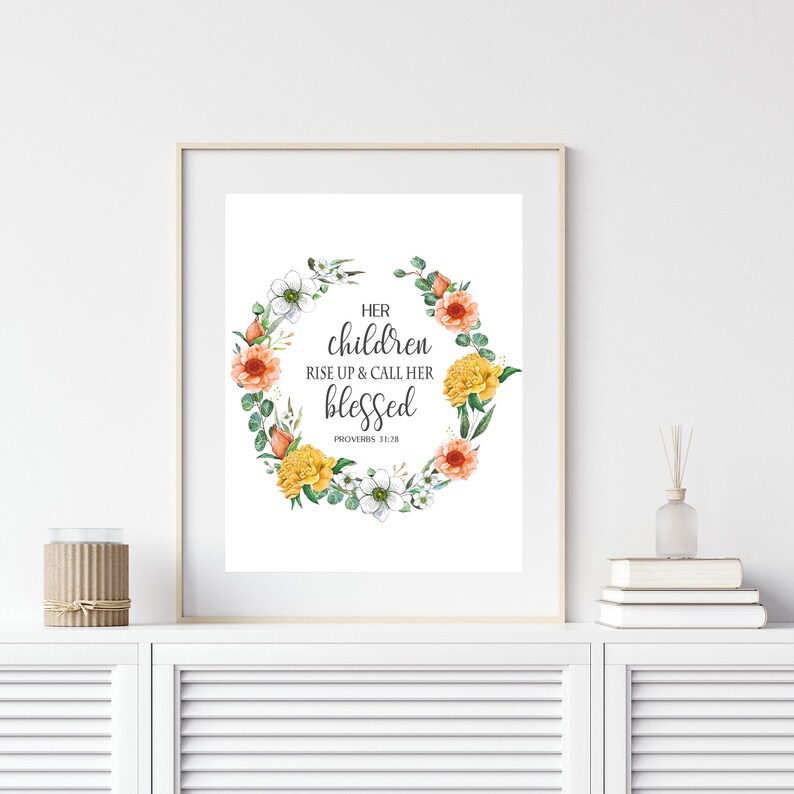 Proverbs 31:28 Printable, Her Children Call Her Blessed (mother’s Day ...