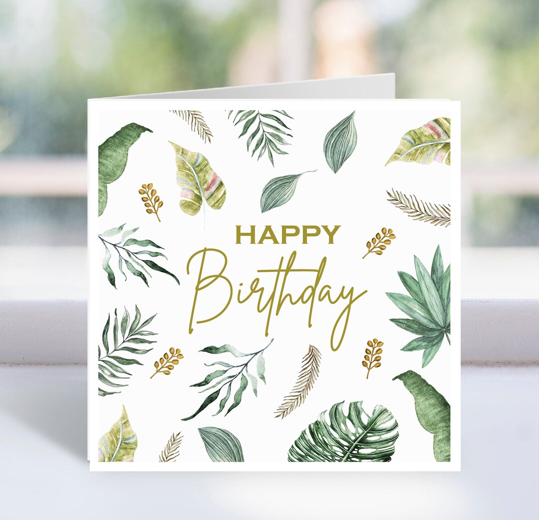 Printable Birthday Card,tropical Leaves Birthday Card, Happy Birthday ...