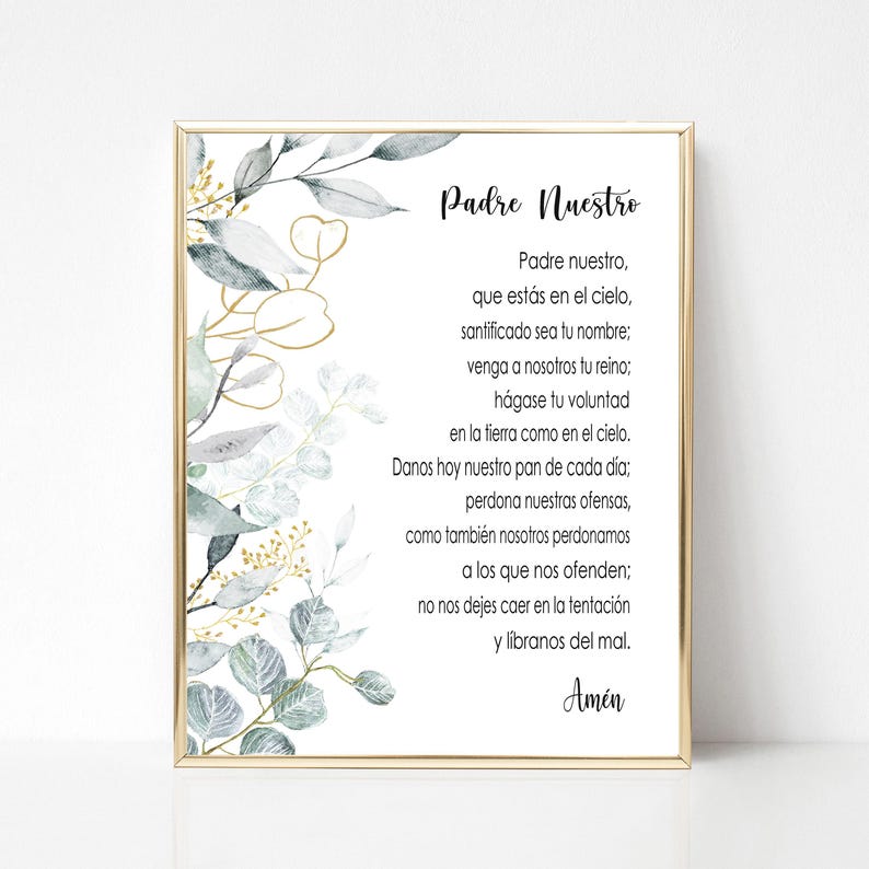 Padre Nuestro, Spanish the Lord's Prayer , Oración Del Padre Nuestro ...