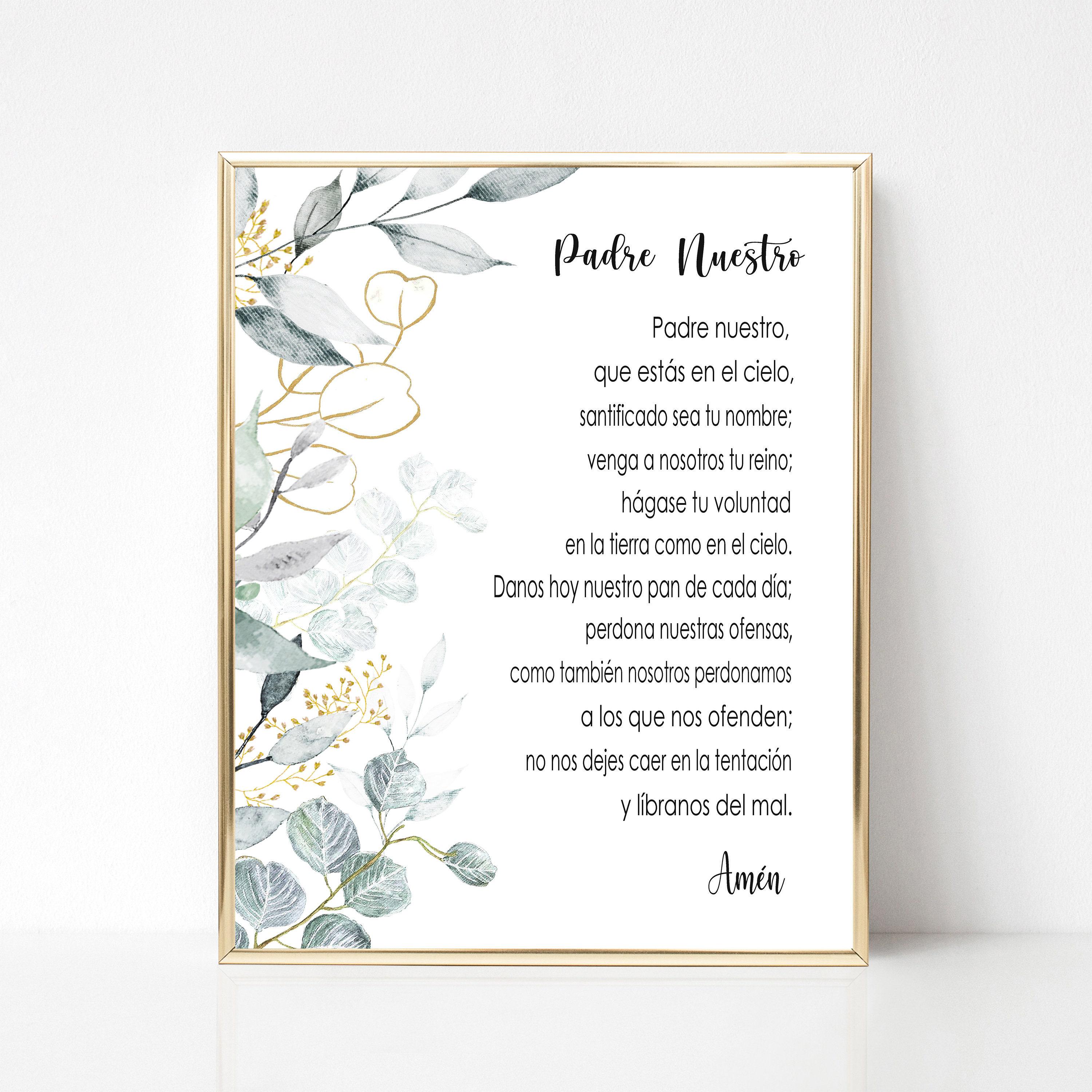 Padre Nuestro, Spanish the Lord's Prayer , Oración Del Padre Nuestro ...