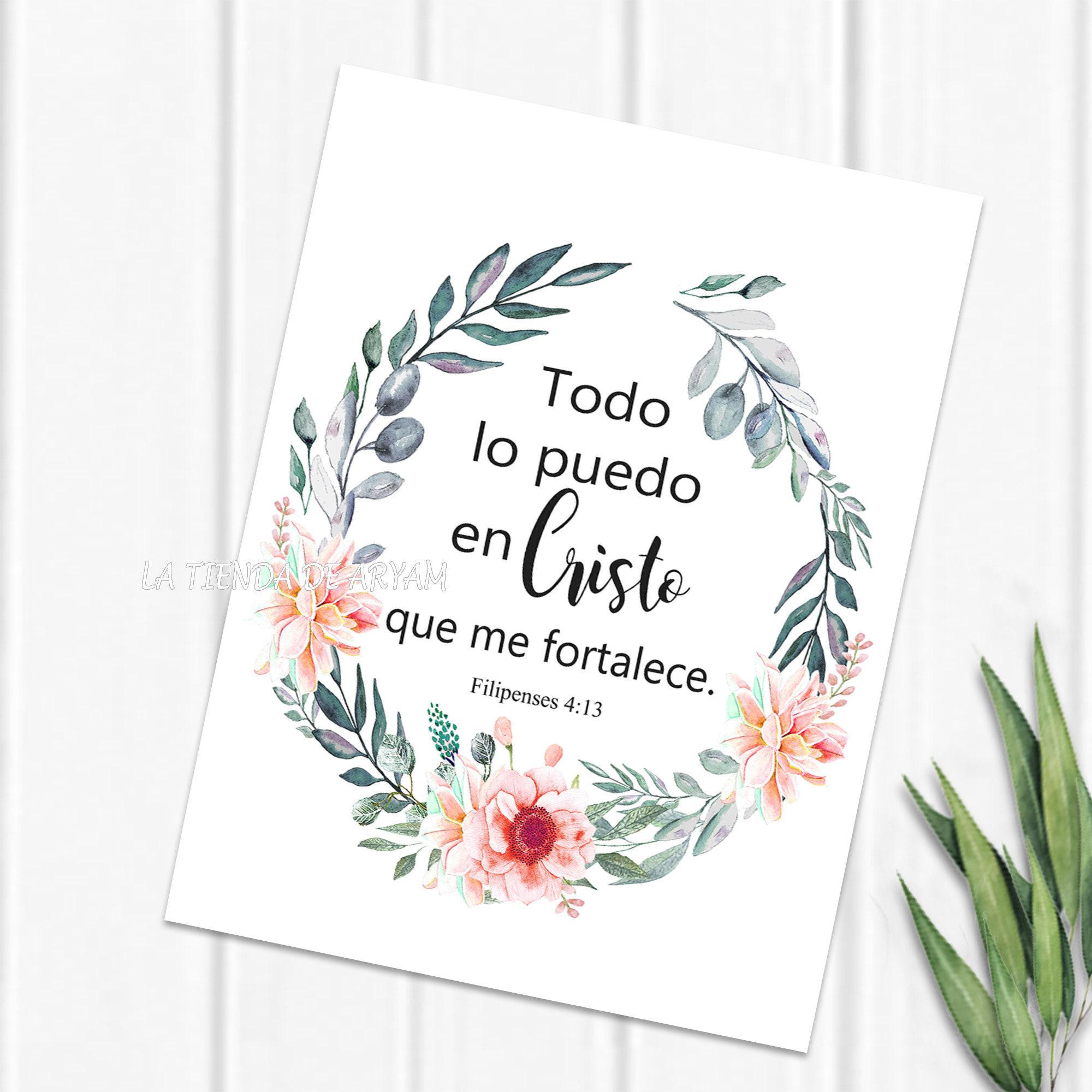 Spanish Bible Verse, Filipenses 4:13, Todo Lo Puedo En Cristo Que Me ...