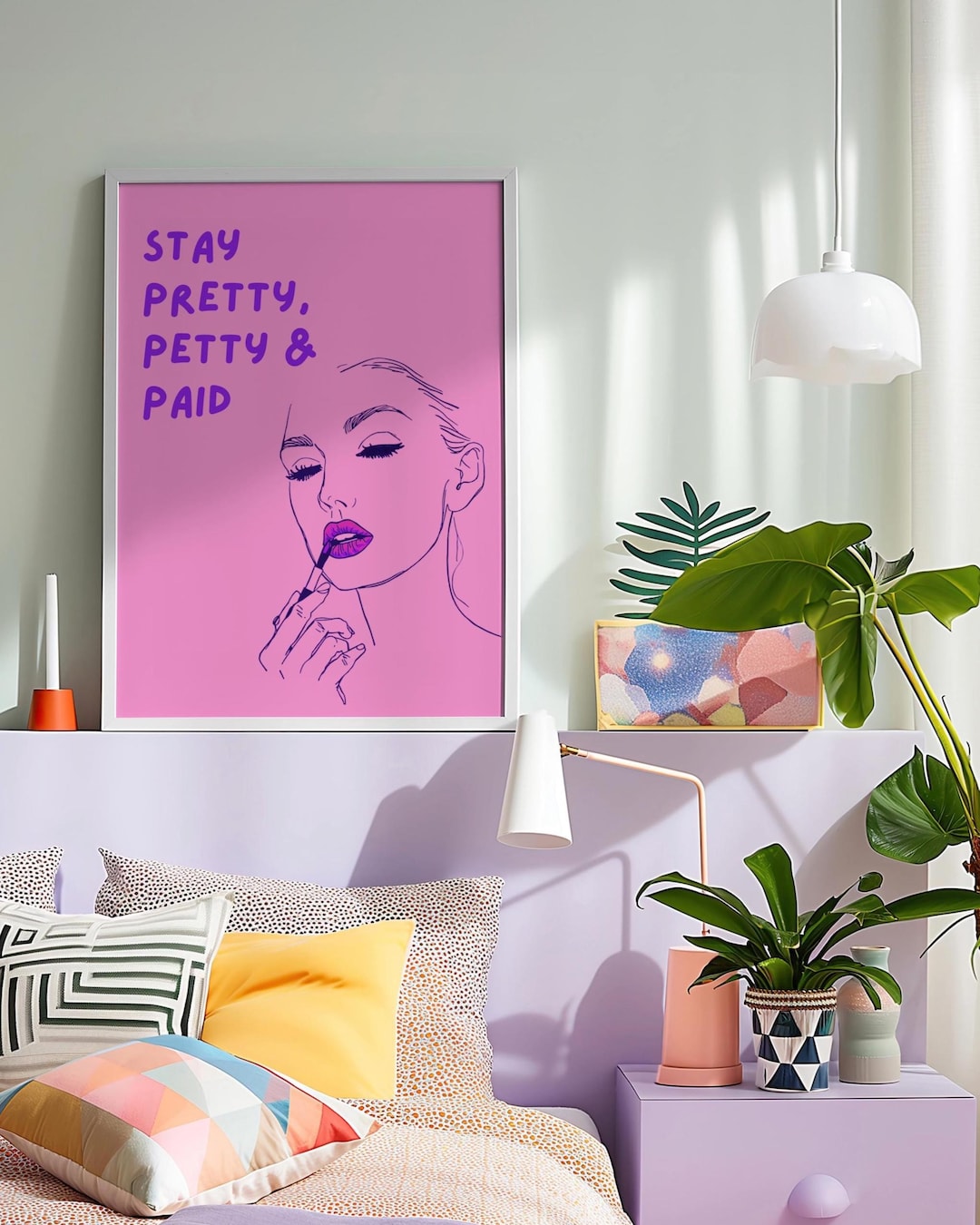 Stay Pretty Petty and Paid Wall Art, Feminine Decor (digital Download ...