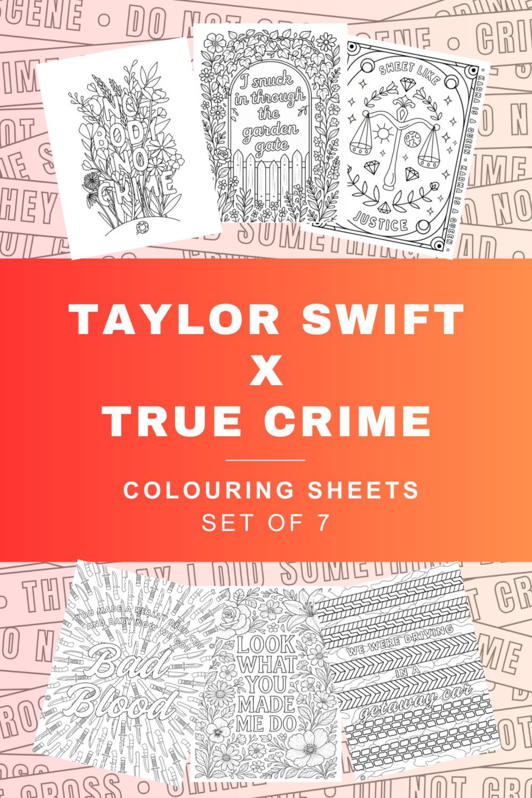 Taylor Swift X True Crime Colouring Sheets | Part 1 | Set of 7 ...