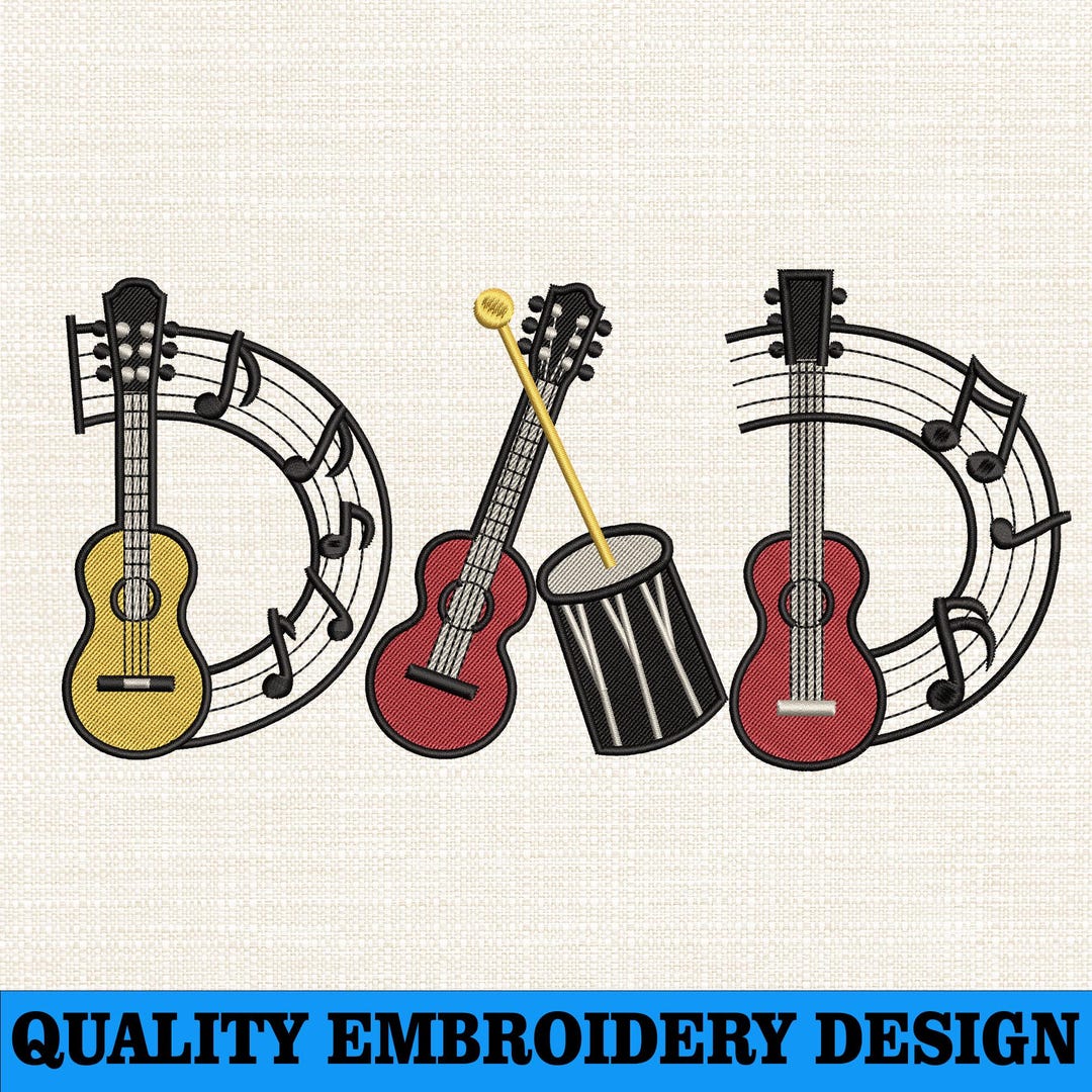 Dad Musical Instruments Embroidery Design, Guitar Drum Music Applique ...