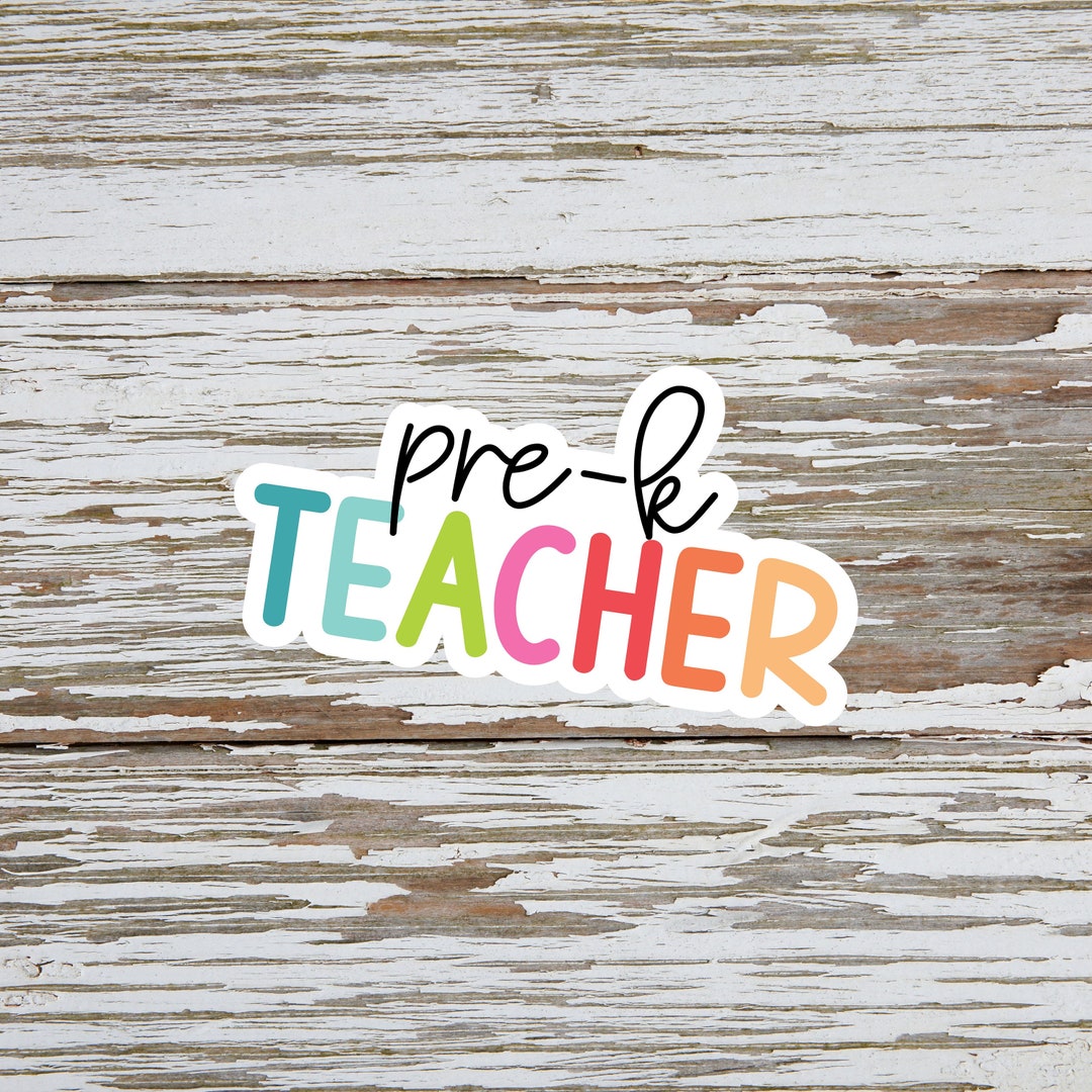 Pre-k Teacher Sticker, Pre School Teacher Sticker - Etsy