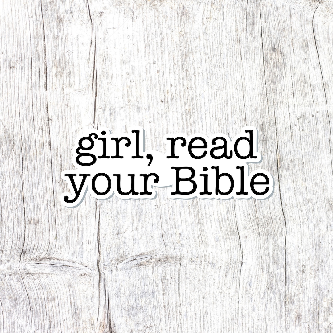 Girl Read Your Bible Sticker Bible Study Christian - Etsy