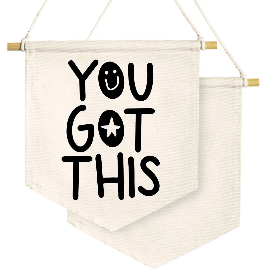 You Got This Banner | Door Sign | Classroom Decor | Playroom | Kids ...