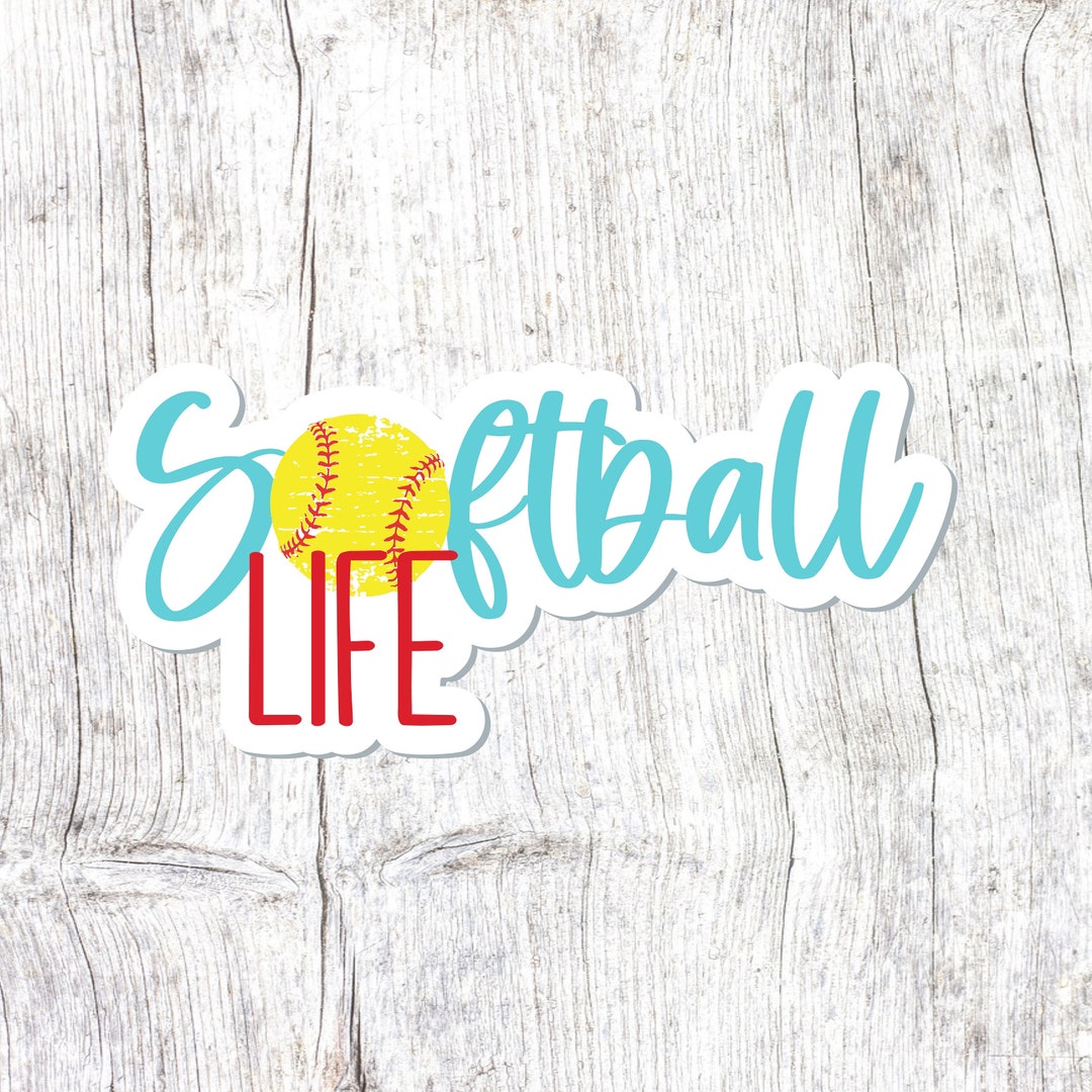Softball Sticker, Sports Sticker, Softball is Life, Vinyl Decal, Label ...