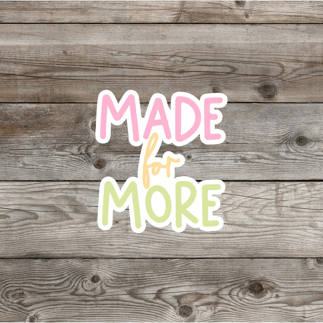Made for More, Inspirational, Motivational, Words, Quote - Etsy