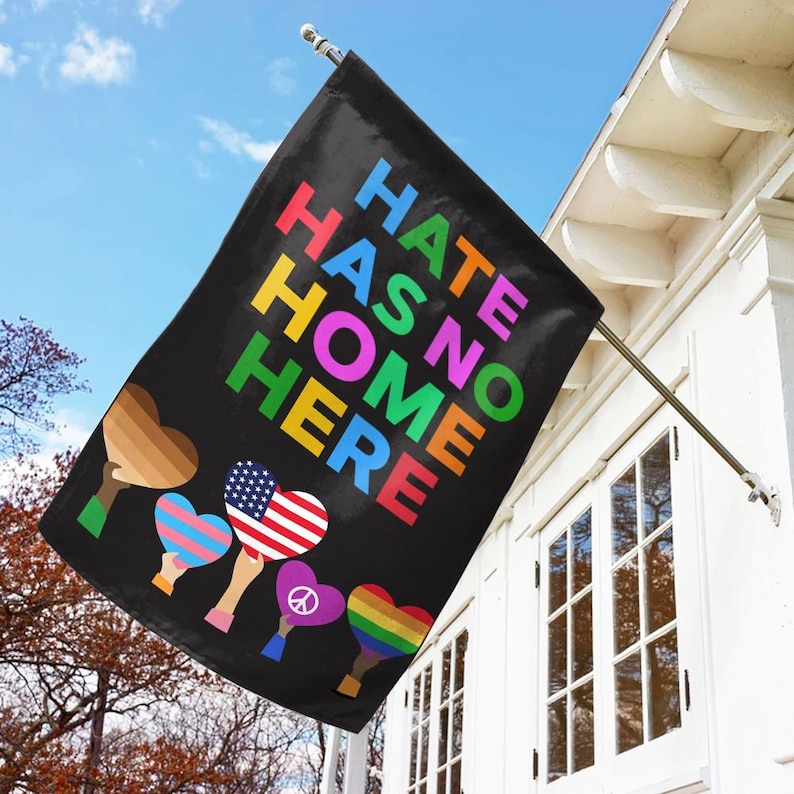 Hate Has No Home Here Garden Flag, Black Lives Matter LGBTQ Human ...