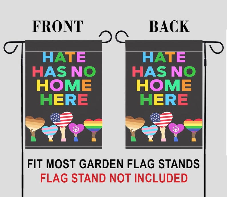 Hate Has No Home Here Garden Flag, Black Lives Matter LGBTQ Human ...