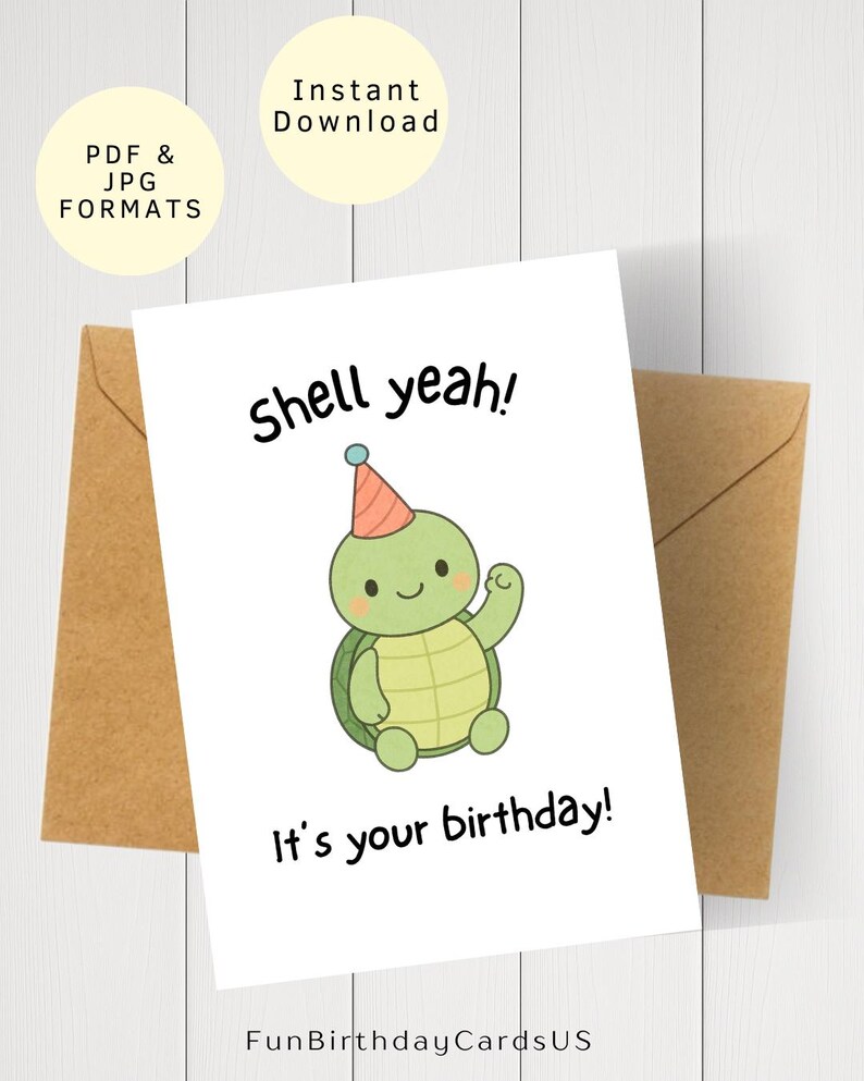 Turtle Birthday Card Printable - Shell Yeah Birthday Card - Cute Animal ...