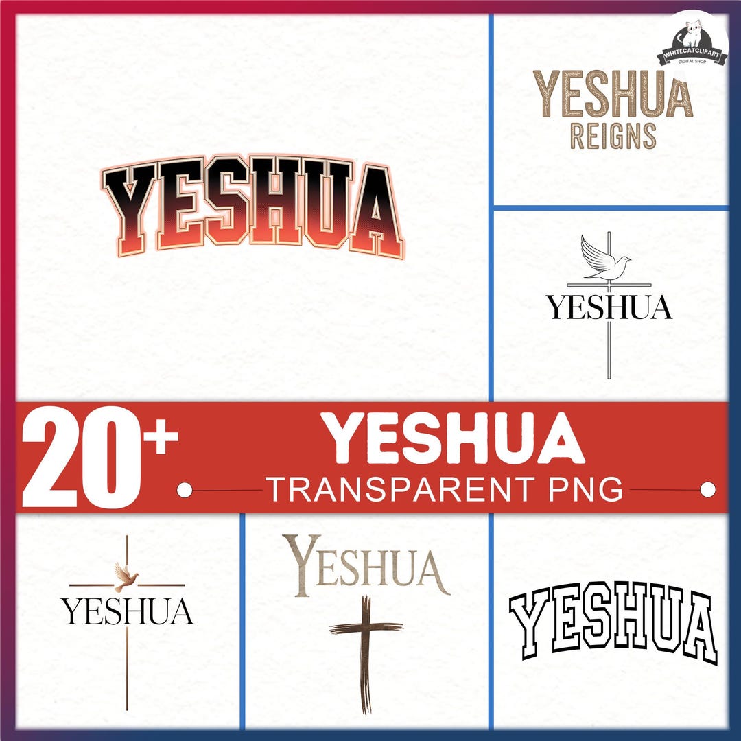 Jesus Cross PNG, Yeshua Png Bundle, Bible Verse Png, Yeshua Reigns Png ...