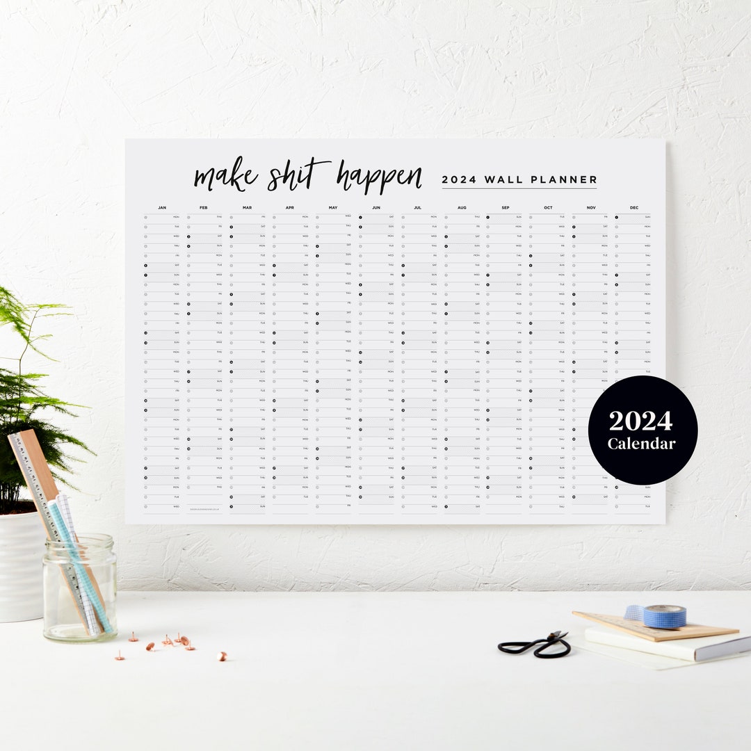 2024 Make Shit Happen Landscape Calendar 2024 Year Planner Black and ...