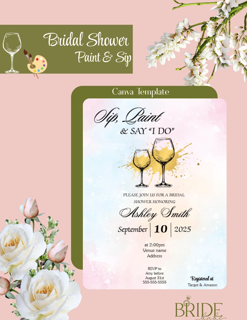 Paint & Sip Bridal Shower Canva Digital Template - Paint, Sip, Say "i ...