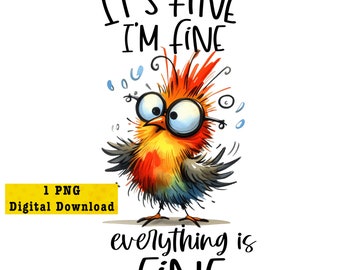 Digital Download PNG Transparent Background I'm Fine Everything's Fine ...