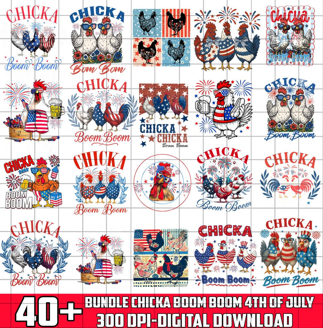 40+ File Chicka Boom Boom PNG Bundle, Funny Patriotic Chicken Png, 4th ...