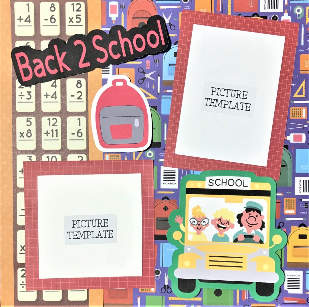 Back to Grade School Scrapbook Kit - Two (2) Page Ready to Assemble ...