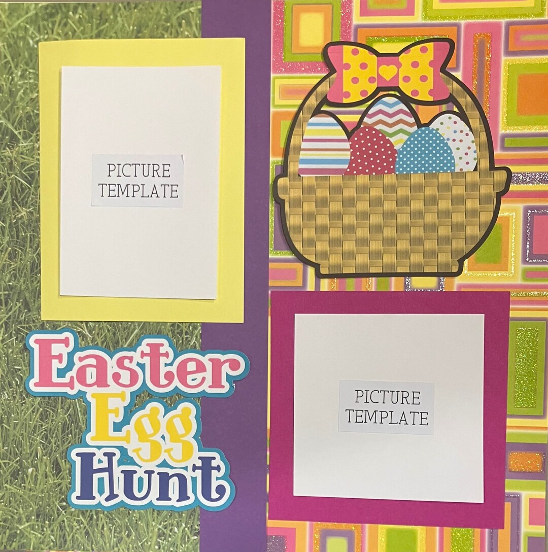 Easter Egg Hunt Scrapbook Kit - Two (2) Page Ready to Assemble Easter ...