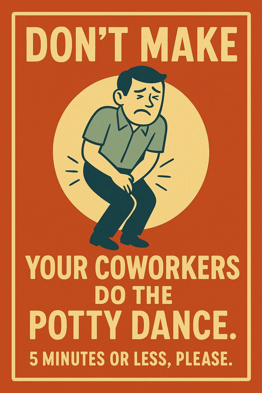 Metal Bathroom Sign – "the Bathroom Has a Time Limit" – Funny Office ...