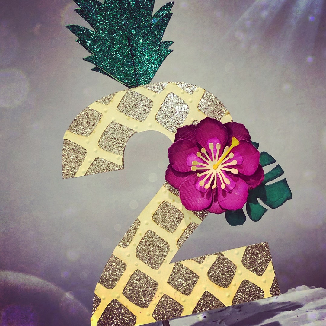 Pineapple Number Cake Topper.birthday Cake Topper, Tropical Luau Cake ...