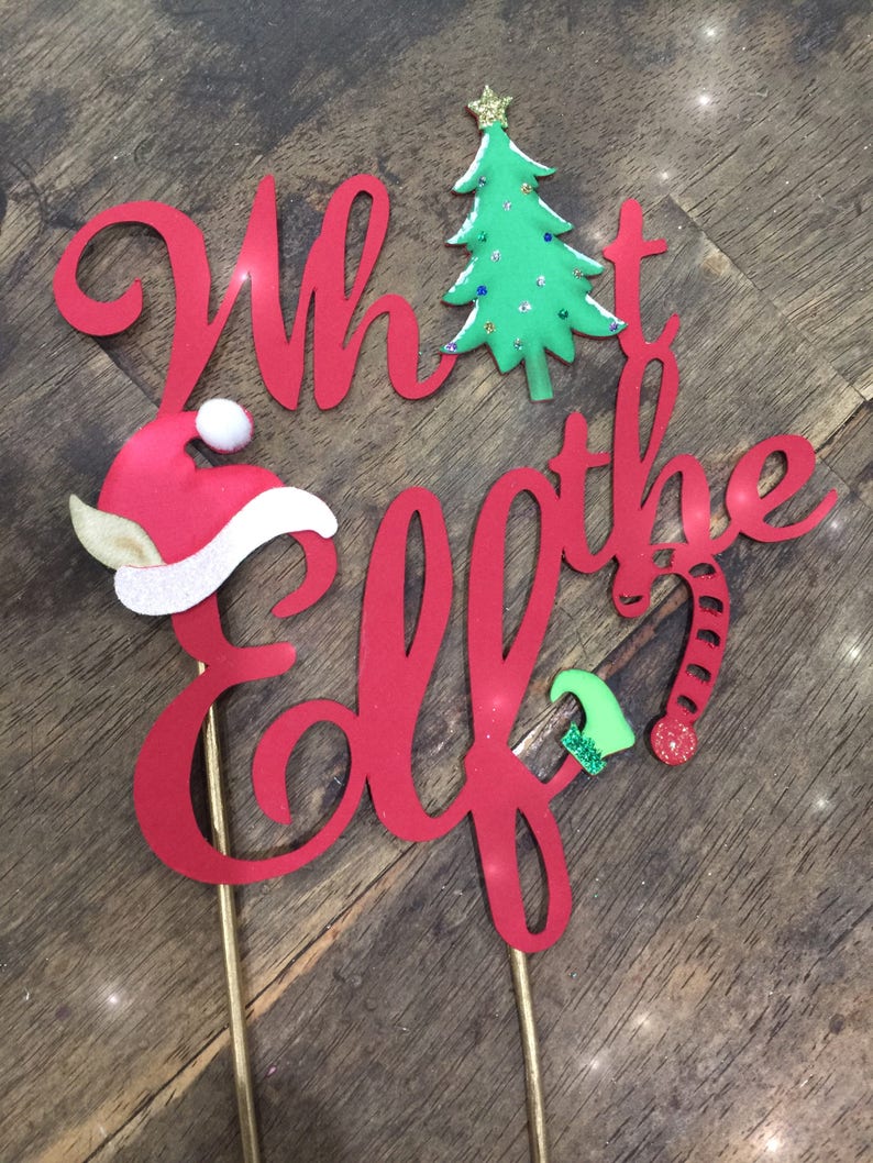 Elf Cake Topper. What the Elf Christmas Cake Topper Holiday - Etsy