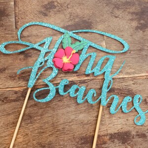 Aloha Cake Topper. Cake Topper, Aloha Beaches Cake Topper. Beach ...