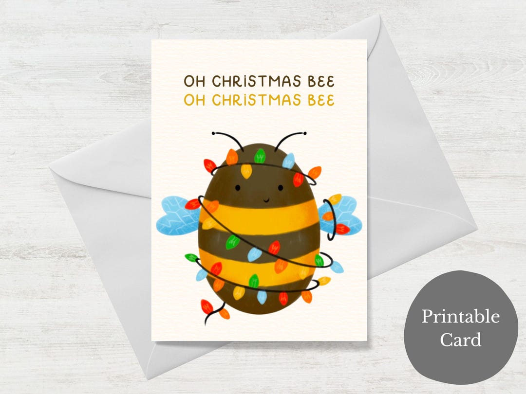 Printable Christmas Card “oh Christmas Bee” / DIY Card + Envelope ...