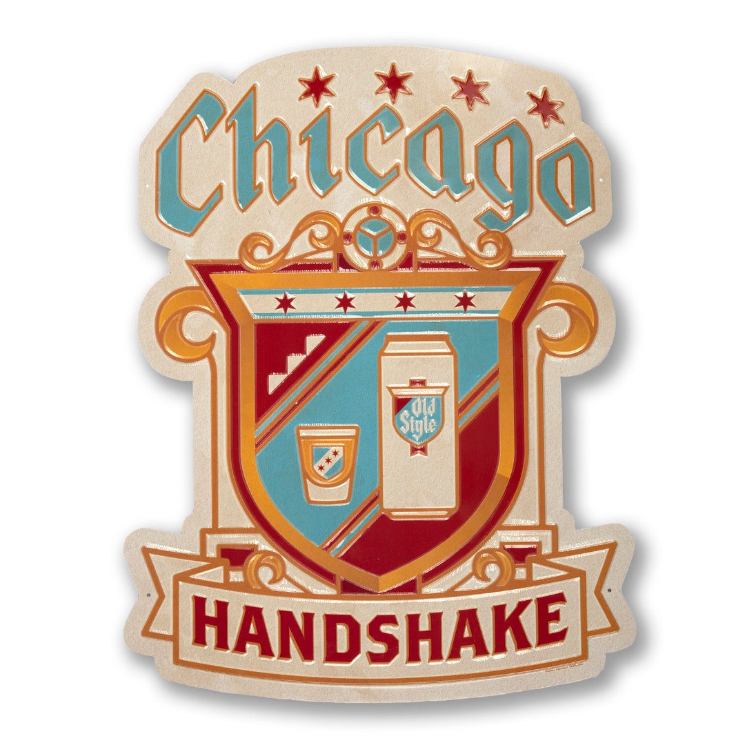 Chicago Handshake Tin Tacker - Old Style Sign, Malört Sign, Chicago Bar ...