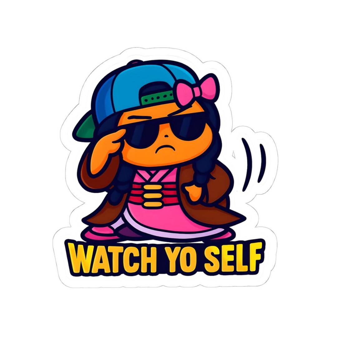 Watch Yo Self, Glossy Vinyl Sticker for Laptop, Phone Case, Water ...