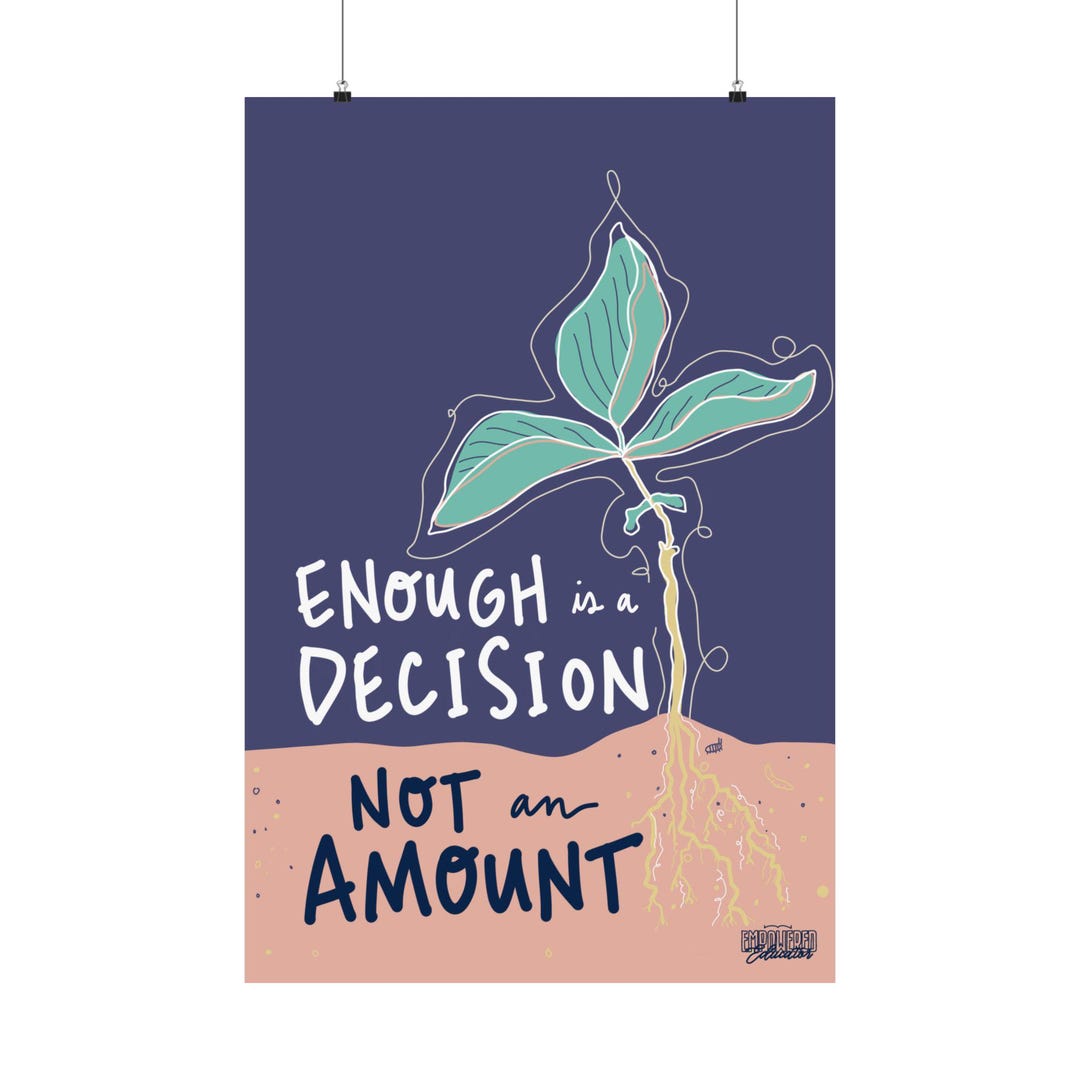 Empowered Educator Matte Vertical Poster, Plant Seedling Quote ...