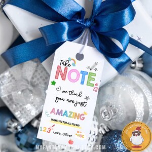 EDITABLE PRINTABLE Take the Note We Think You Are Amazing Gift Tags ...