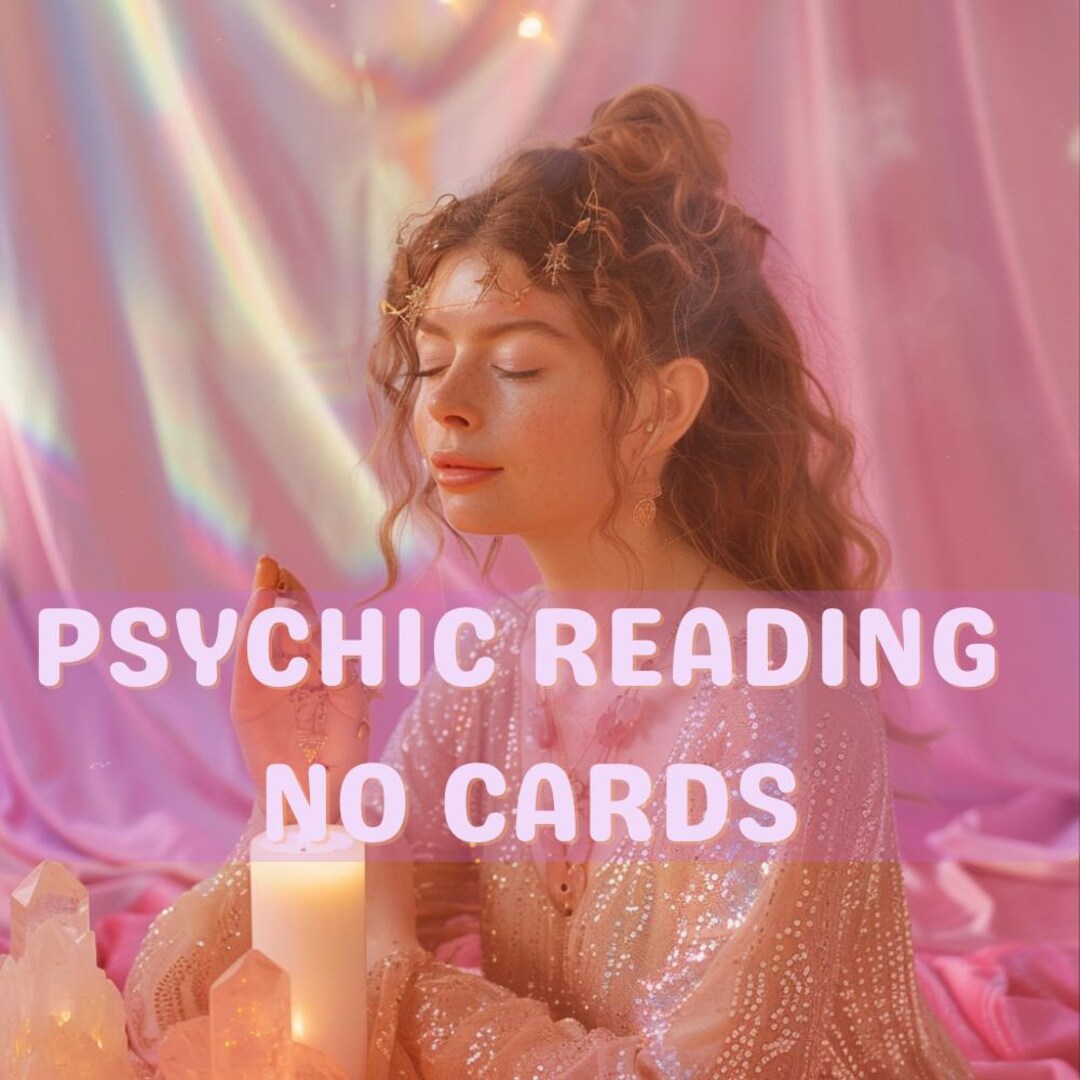 Intuitive Psychic Reading: Honest Guidance, No Cards, No Tools Psychic ...