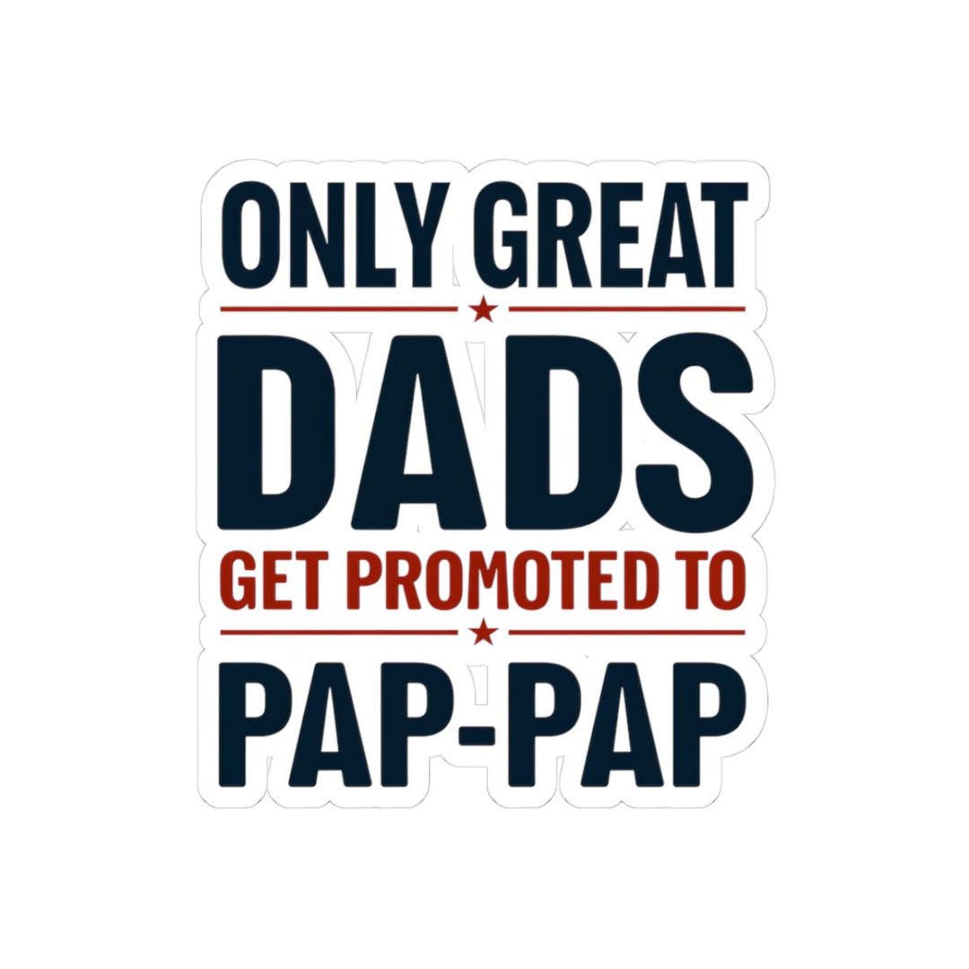 Father's Day Kiss-cut Stickers, Best Dad Gift, Dad Appreciation Sticker ...