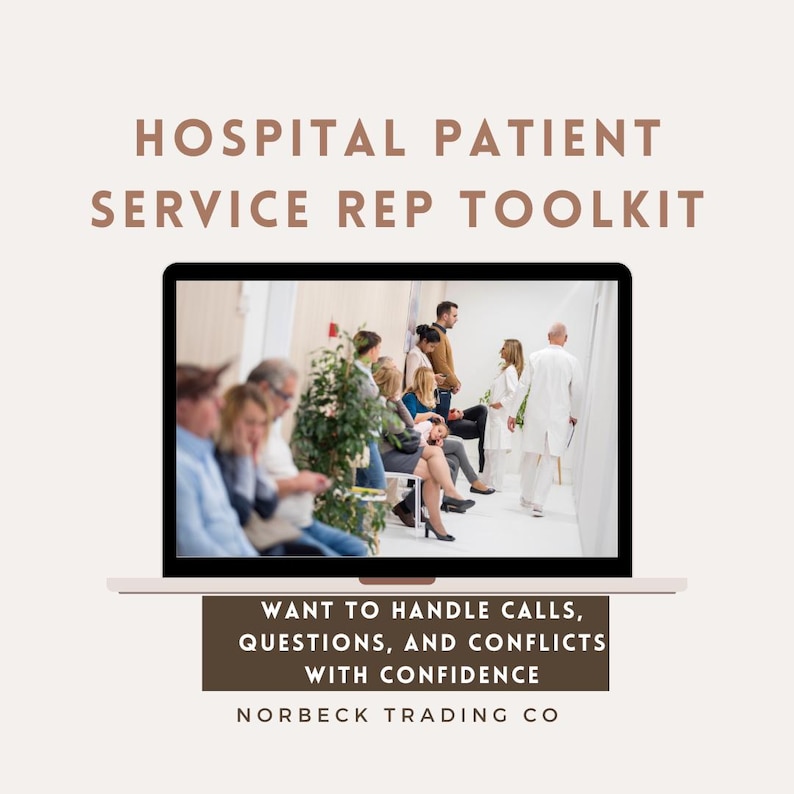 Hospital Patient Service Rep Toolkit - Etsy