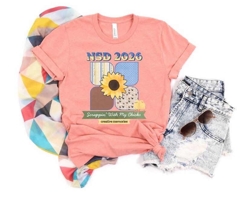 NSD 2026 Sunflower Scrappin' With My Chicks T-shirt - Etsy