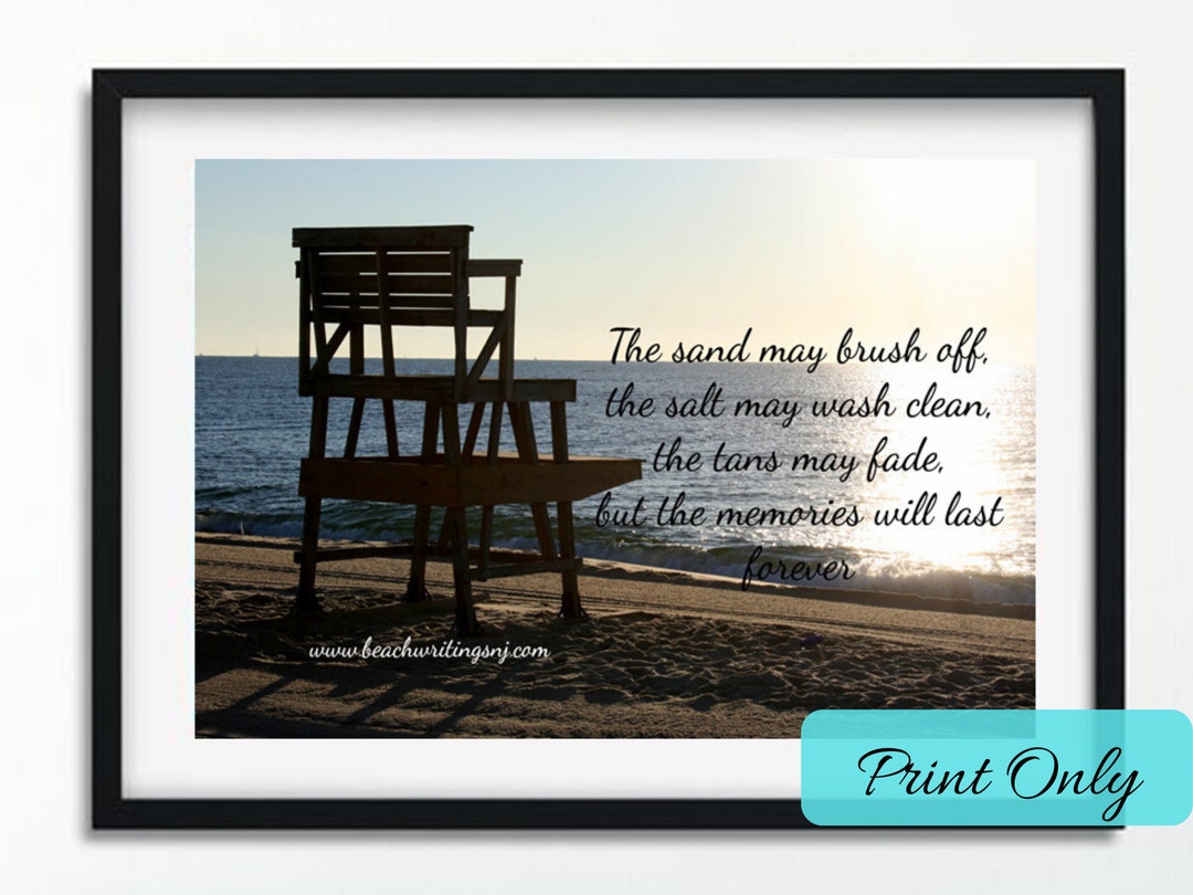 Beach Quote Photo Sand Salt Tan Memories Last Forever Lifeguard Stand ...