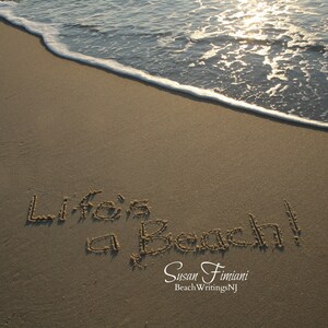 Life's a Beach, Written in the Sand, Digital Download, Beach Writing ...