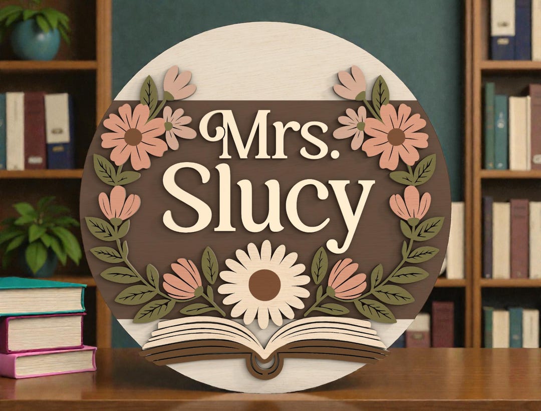 Personalized Teacher Name Sign Laser Cut SVG, Floral Book Round Door ...