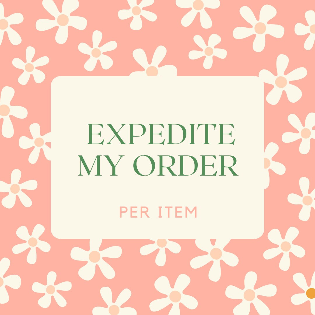Expedite My Order - Etsy