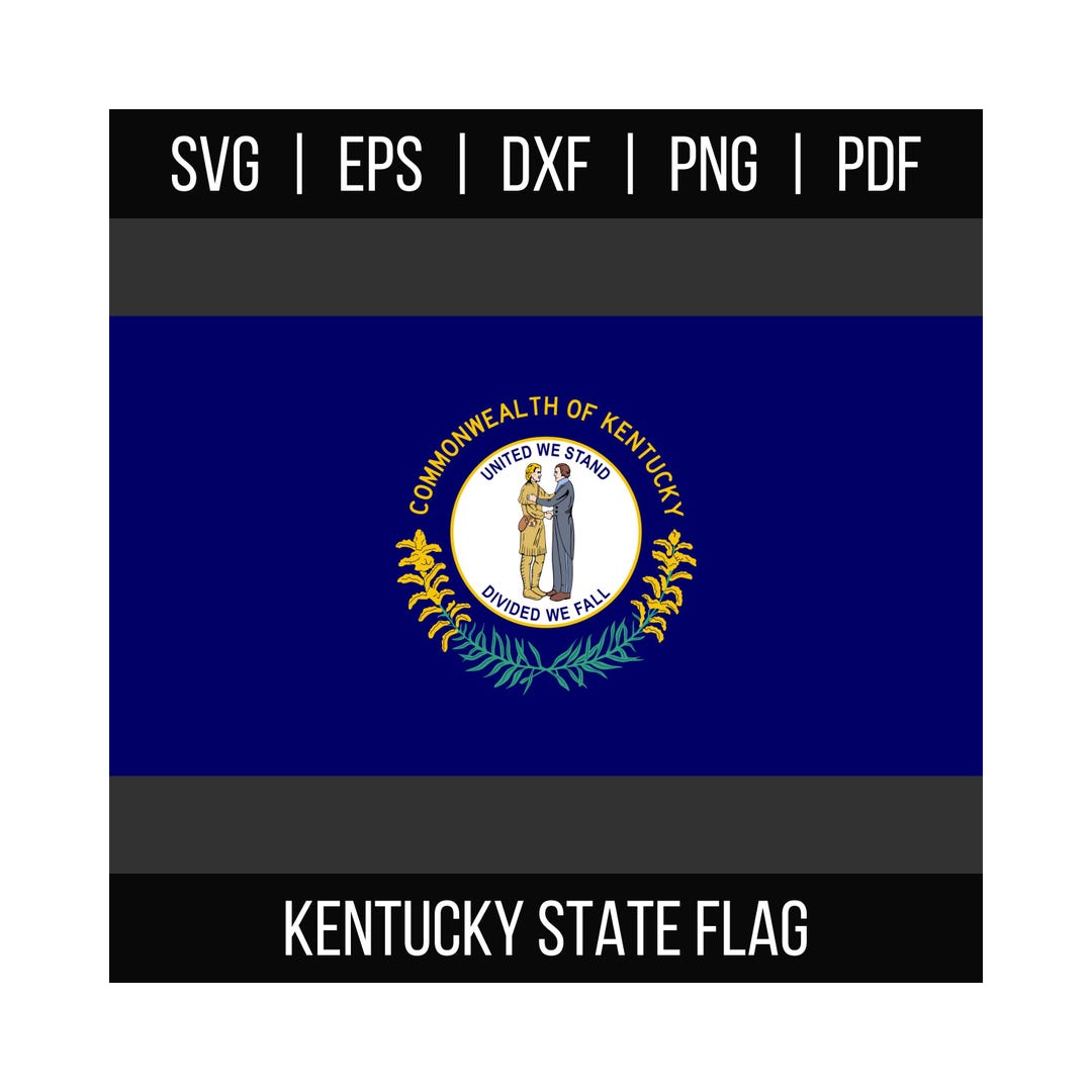 Kentucky State Flag | Svg Eps Dxf Png Pdf | HQ High-res Digital ...