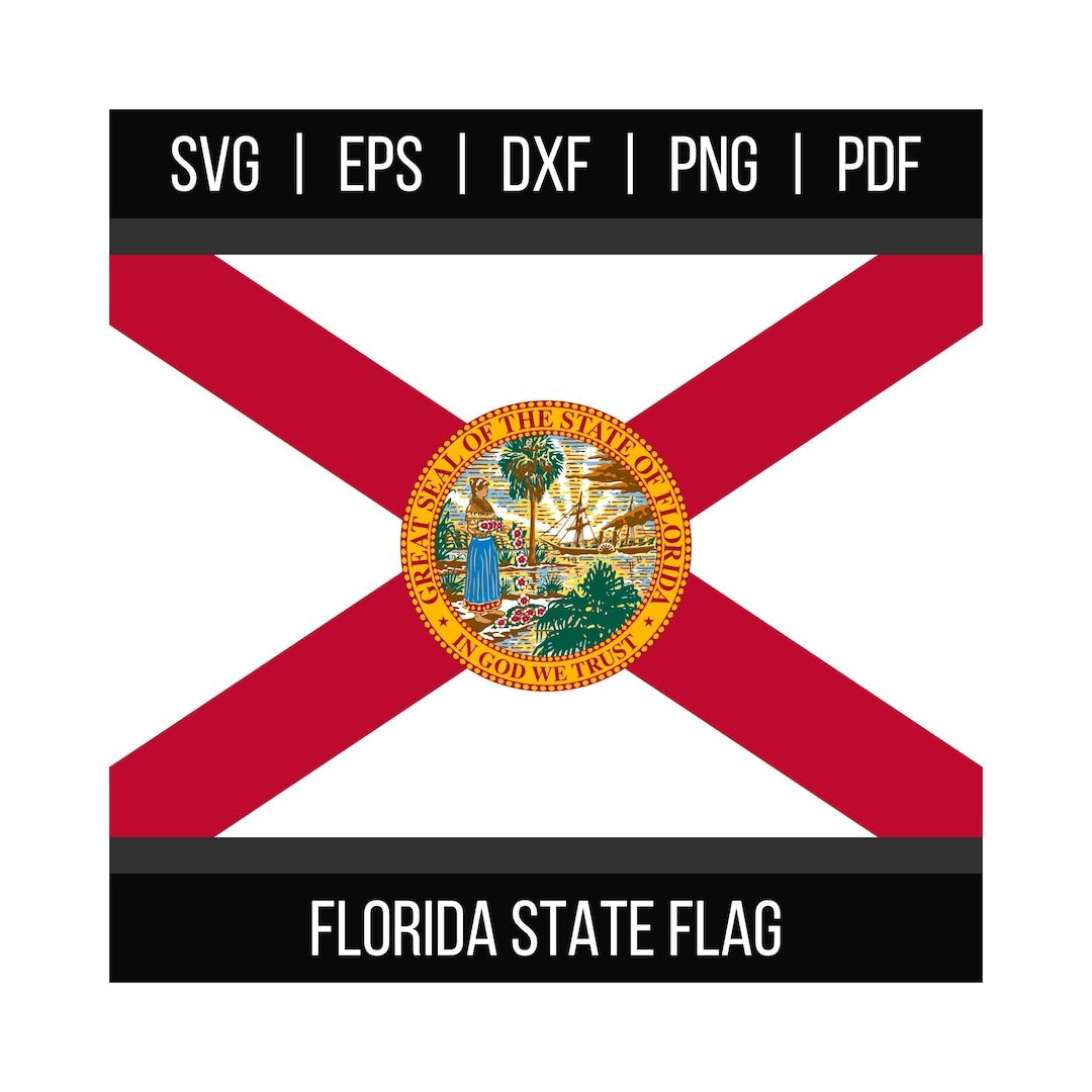 Florida State Flag | Svg Eps Dxf Png Pdf | HQ High-res Digital Download ...