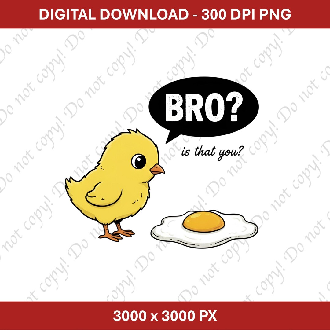 Funny Chick and Egg Meme PNG File Dark Humor Chicken Joke Sarcastic ...