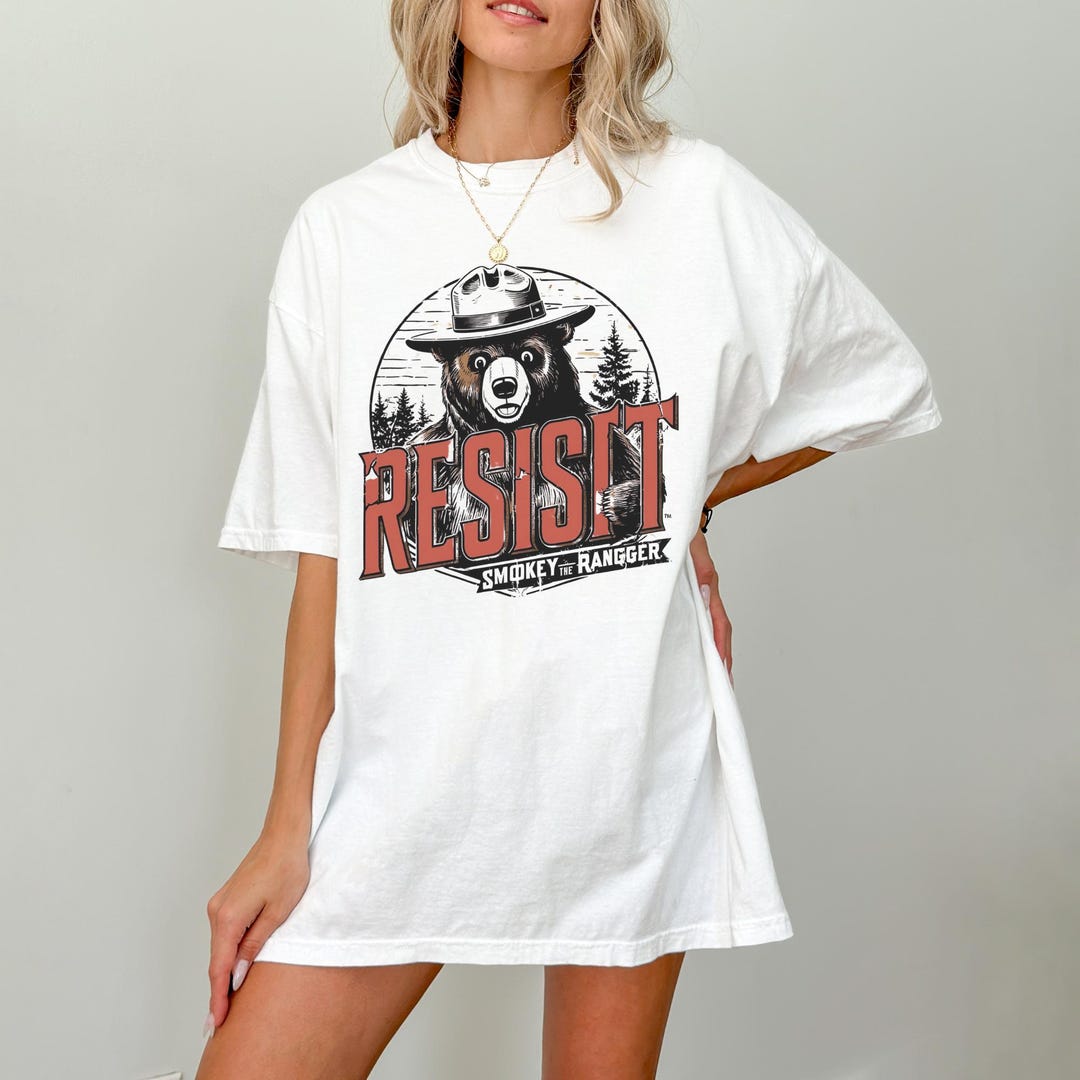 Smokey Bear Resist Shirt, Environmental Activism Tee,national Park ...