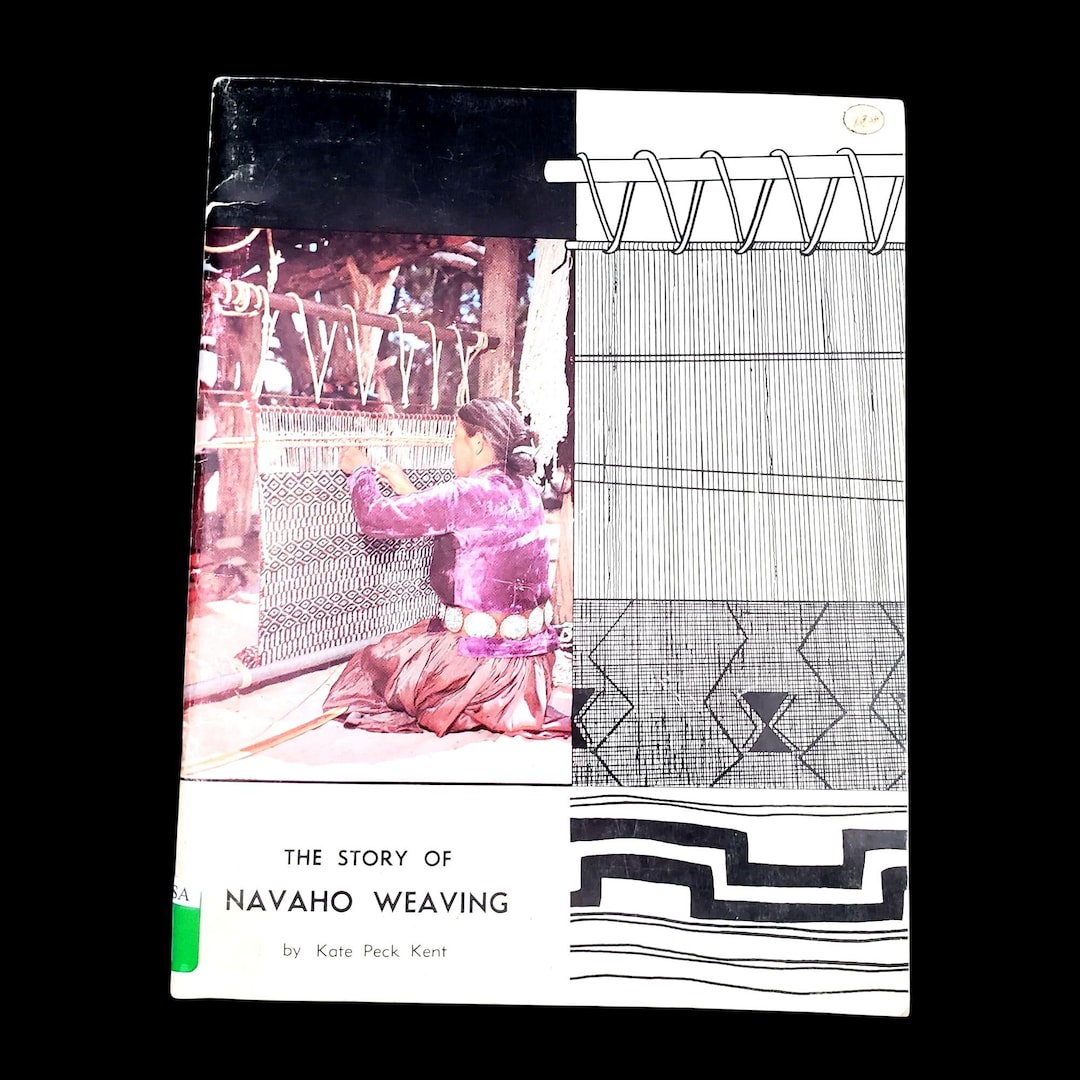 Book the Story of Navajo Weaving by Kate Peck Kent 1961 Heard Museum 61 ...